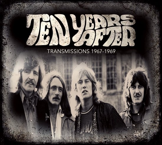 Ten Years After - Transmissions 1967-1969 (CD), Ten Years After | CD ...