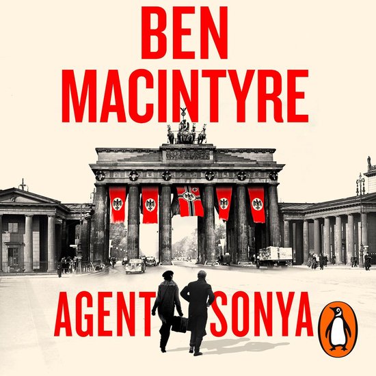 Agent Sonya, Ben Macintyre | 9780241988893 | Boeken | bol.com