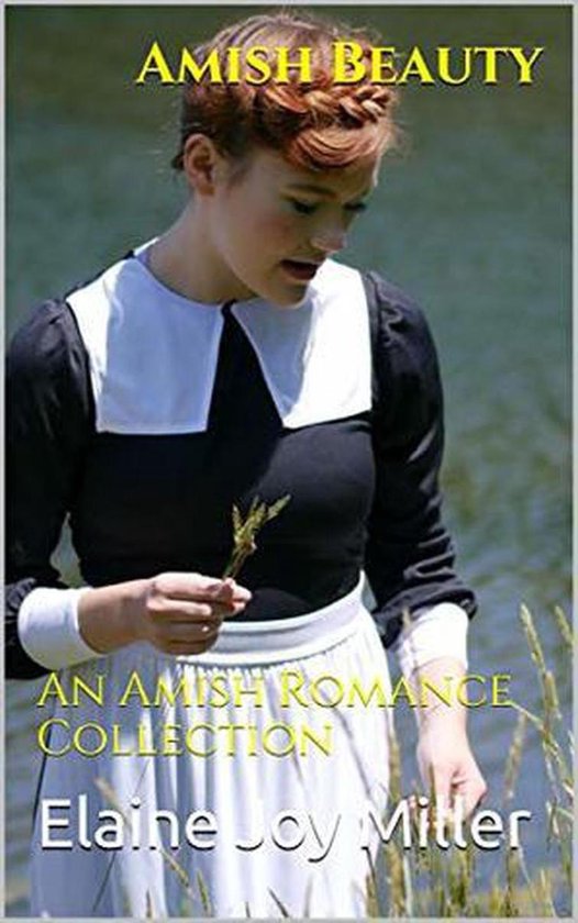 Amish Beauty (ebook), Elaine Joy Miller | 9798201575991 | Boeken | bol.com