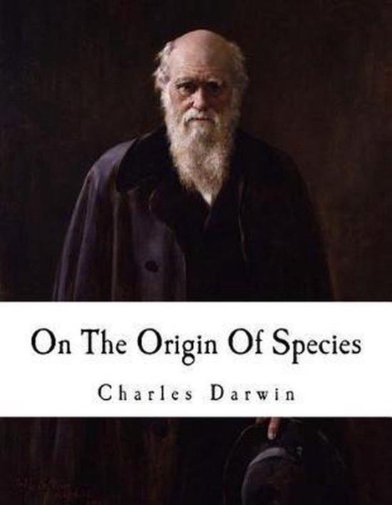 Charles Darwin On The Origin Of Species 9781981787227 Charles Darwin Boeken