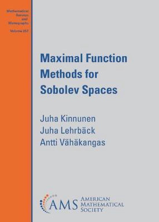 Maximal Function Methods for Sobolev Spaces | 9781470465759 | Juha Kinnunen | Boeken | bol.com
