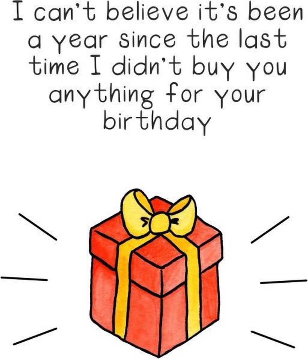 Can't believe its been a year - Verjaardagskaart met envelop - Grappig ...