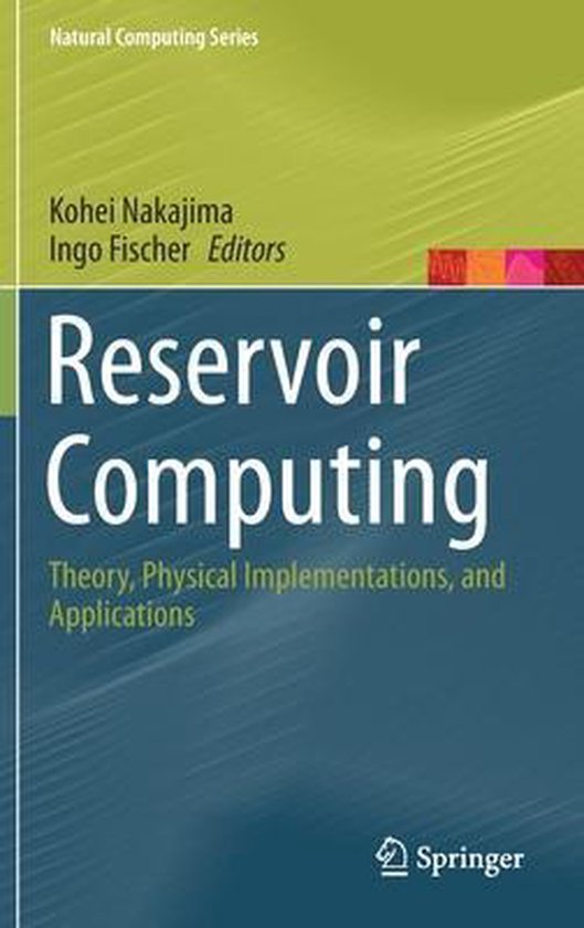 Reservoir Computing | 9789811316869 | Nakajima Kohei | Boeken | bol.com