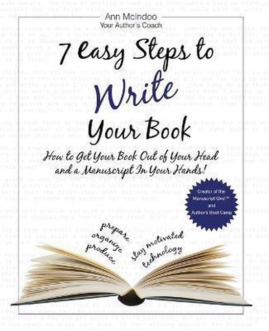 7 Easy Steps to Write Your Book | 9781935723448 | Ann Mcindoo, Mcindoo ...