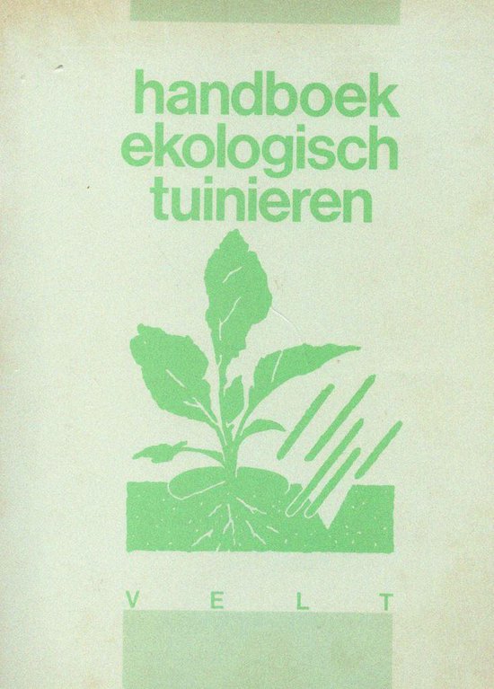 Handboek Ecologisch Tuinieren, Herman van Boxem | 9789094010430 ...