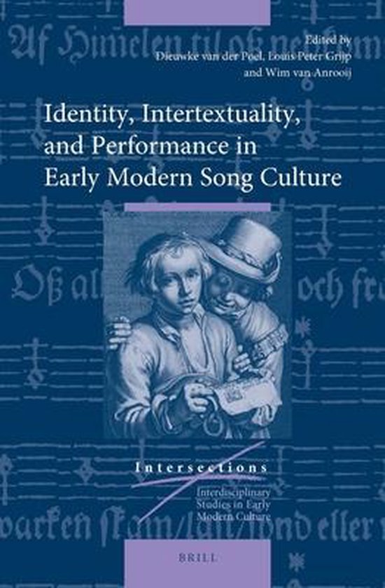 Identity, Intertextuality, and Performance in Early Modern Song Culture ...