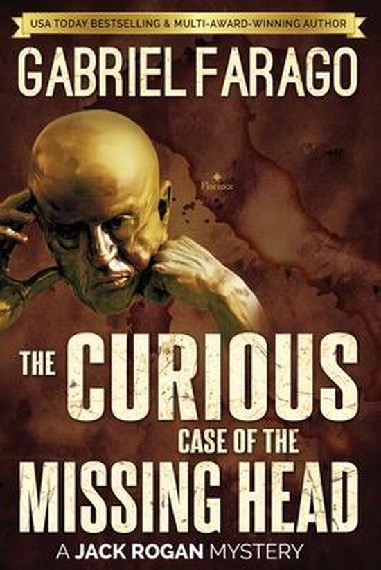 Jack Rogan Mysteries-The Curious Case of the Missing Head, Gabriel ...