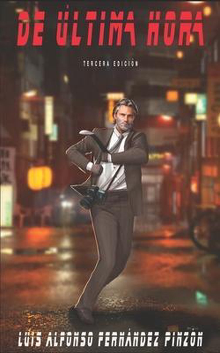 De Última Hora, Luis Alfonso Fernandez Pinzon | 9798532359765 | Boeken ...