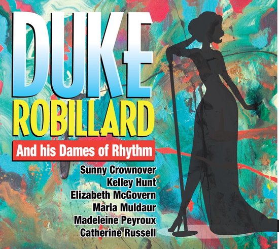 Duke Robillard - And His Dames Of Rhythm (CD), Duke Robillard | Muziek ...