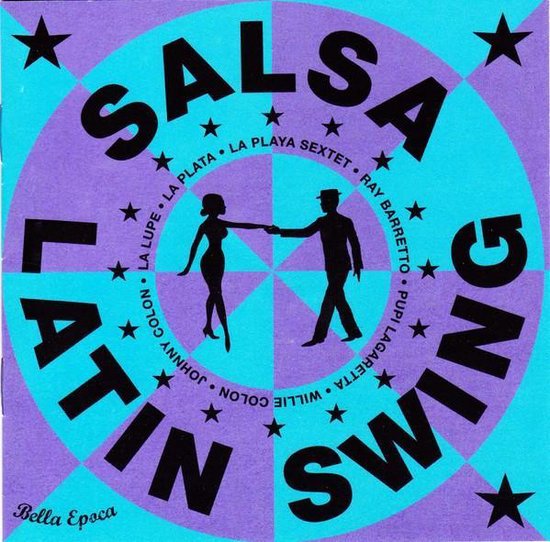 Various Artists - Salsa Latin Swing (2 CD), various artists | CD (album) | Muziek | bol