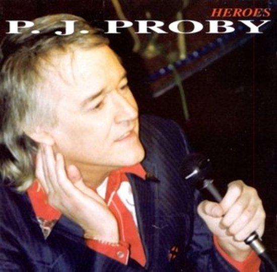 P.J. Proby - Heroes (CD), P.J. Proby | CD (album) | Muziek | bol