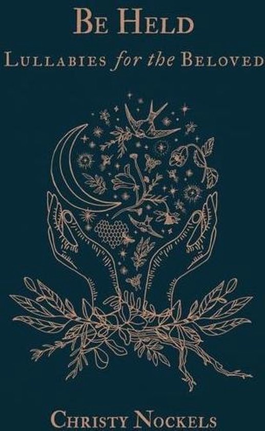 Christy Nockels - Be Held: Lullabies For The Beloved (CD), Christy ...