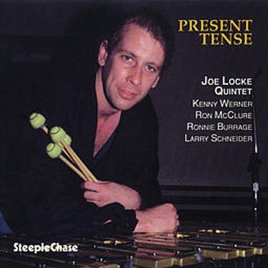 Joe Locke Quintet - Present Tense (CD), Joe Locke Quintet | Muziek | bol