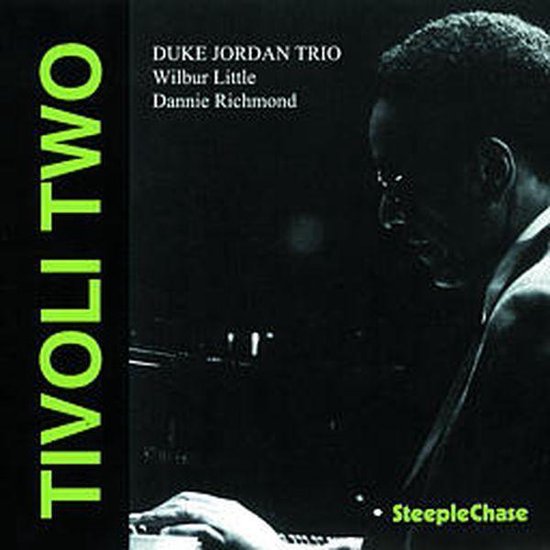 Duke Jordan Trio - Tivoli Two (CD), Duke Jordan Trio | Muziek | bol