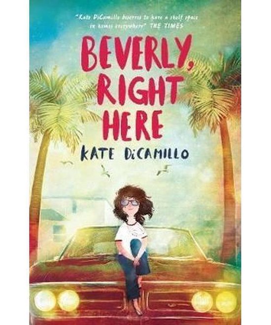 Beverly, Right Here, Kate DiCamillo | 9781406391237 | Boeken | bol.com