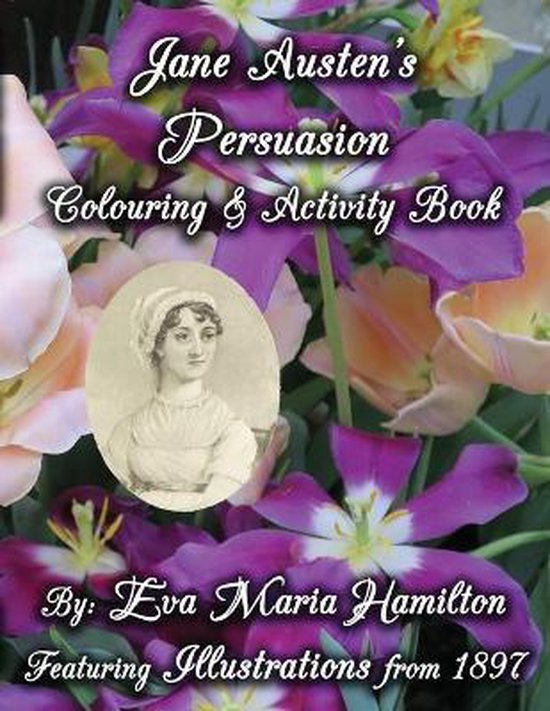 Jane Austen Colouring & Activity Book- Jane Austen's Persuasion ...