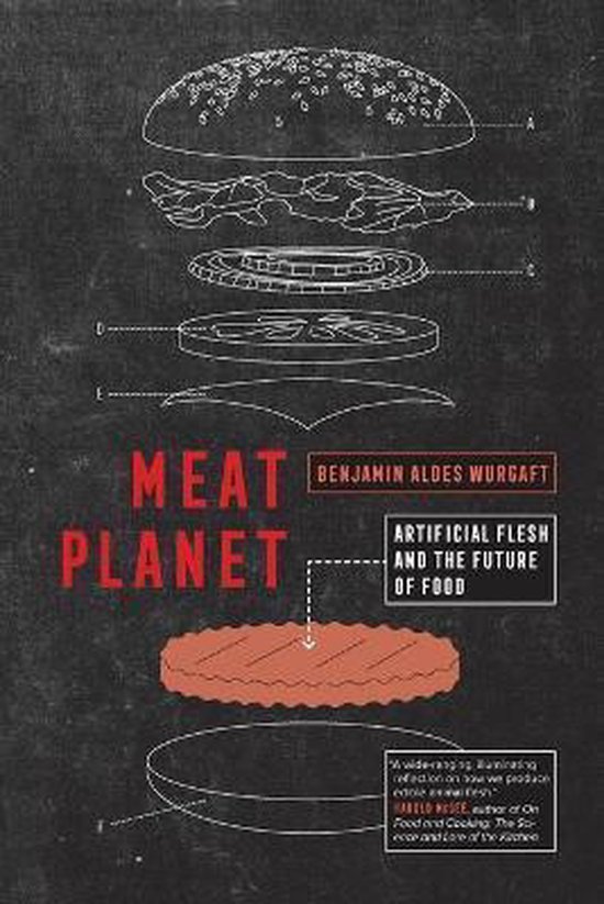 Meat Planet – Artificial Flesh and the Future of Food, Benjamin Aldes ...
