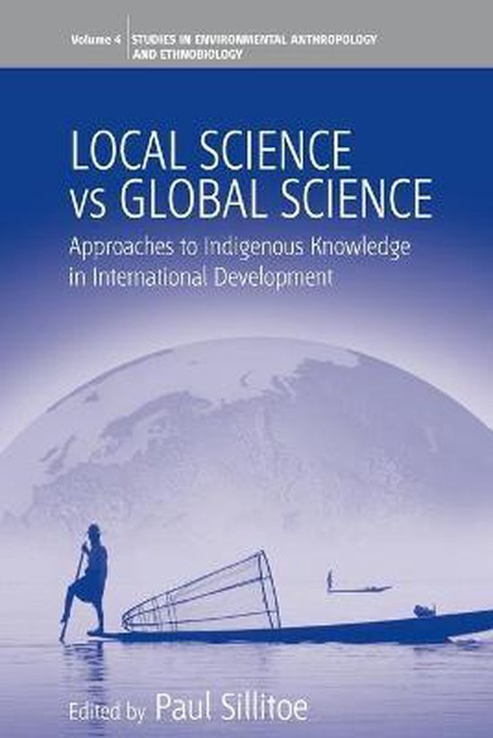 Local Science Vs Global Science | 9781845456481 | Paul Sillitoe ...
