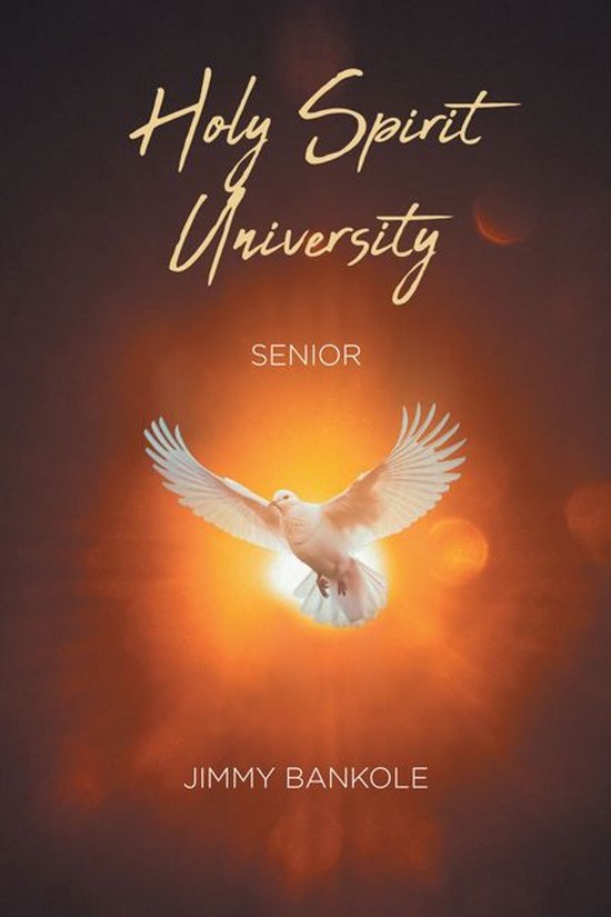 Holy Spirit University (ebook), Jimmy Bankole | 9798897635375 | Boeken ...
