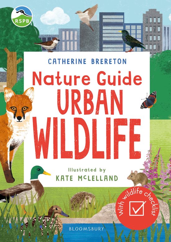 RSPB Nature Guide: Urban Wildlife, Catherine Brereton | 9781526692276 ...