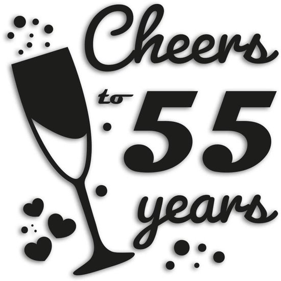 Cheers to 55 years – de perfecte raamsticker voor jouw verjaardag of ...