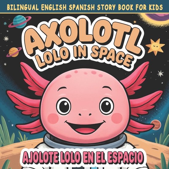 Lolo's Bilingual Adventures- Bilingual English Spanish Story Book for ...
