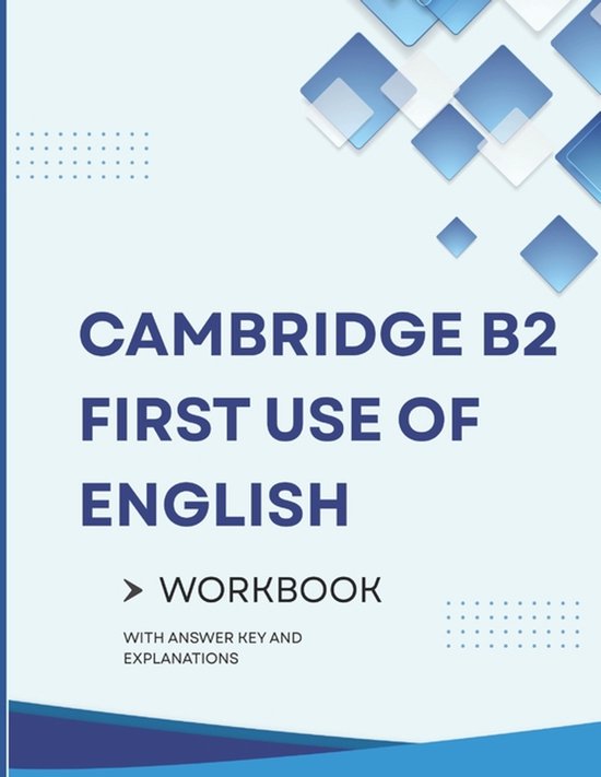 Mastering the Cambridge B2 Exam- Mastering The Cambridge B2 First Use ...