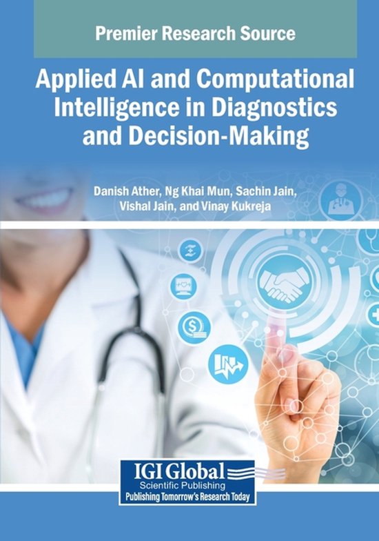 Applied AI and Computational Intelligence in Diagnostics and Decision-Making |... | bol