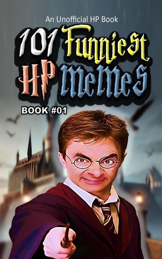 Funniest HP Memes- 101 Funniest HP Memes, Rodrigo B Santos ...