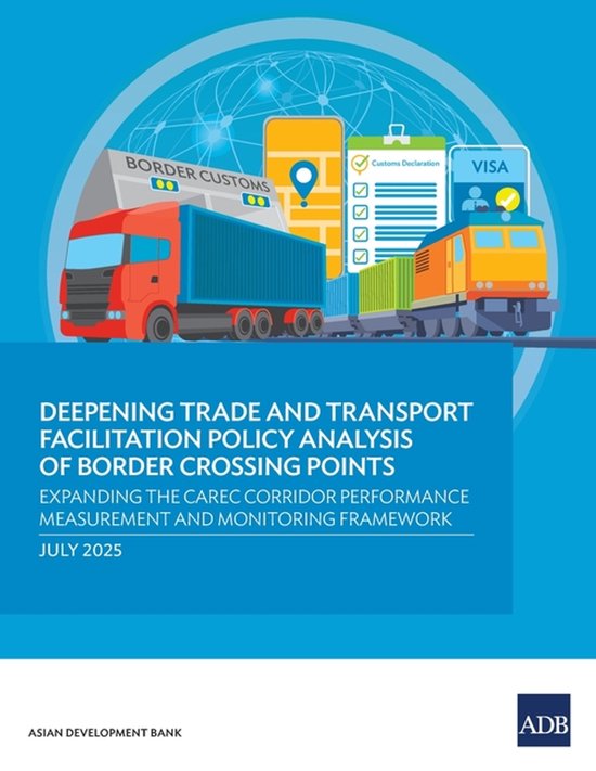 Deepening Trade and Transport Facilitation Policy Analysis of Border ...