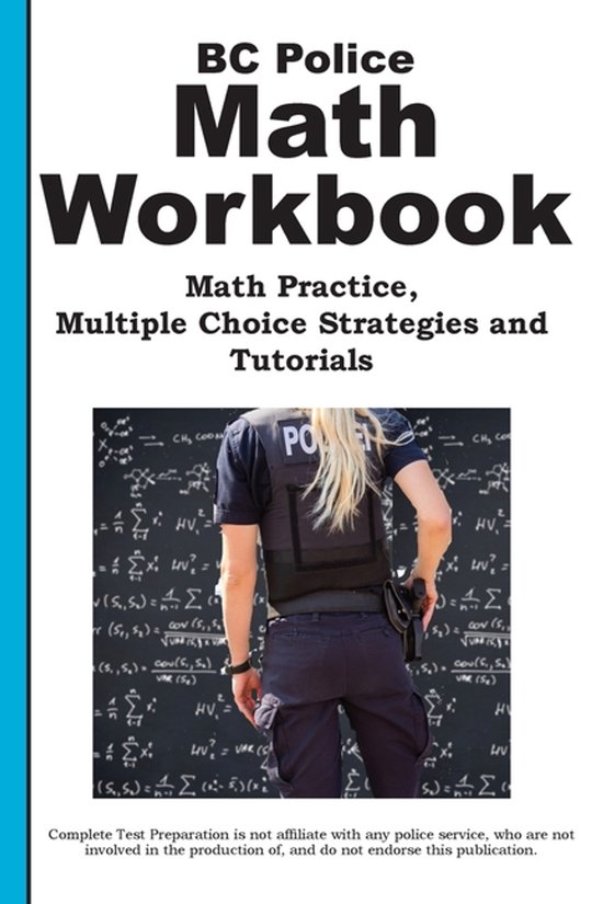 BC Police Math Workbook | 9781772455571 | Complete Test Preparation Inc ...