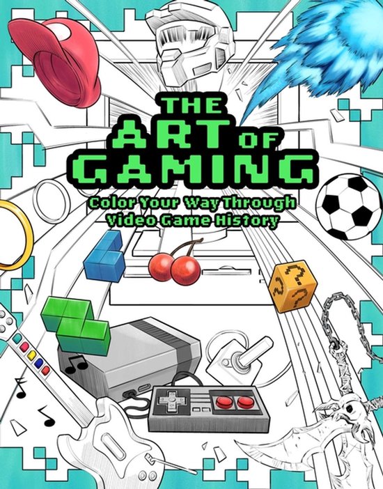 The Art of Gaming: Color Your Way Through Video Game History, Insight ...