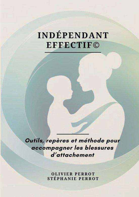 Indépendant Effectif(c) | 9782322615018 | Stéphanie Perrot | Boeken | bol