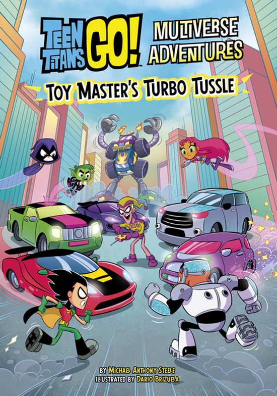 Teen Titans Go! Multiverse Adventures- Toy Master's Turbo Tussle ...