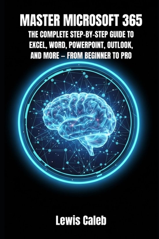 Master Microsoft 365 9798270386672 Lewis Caleb Boeken Bol