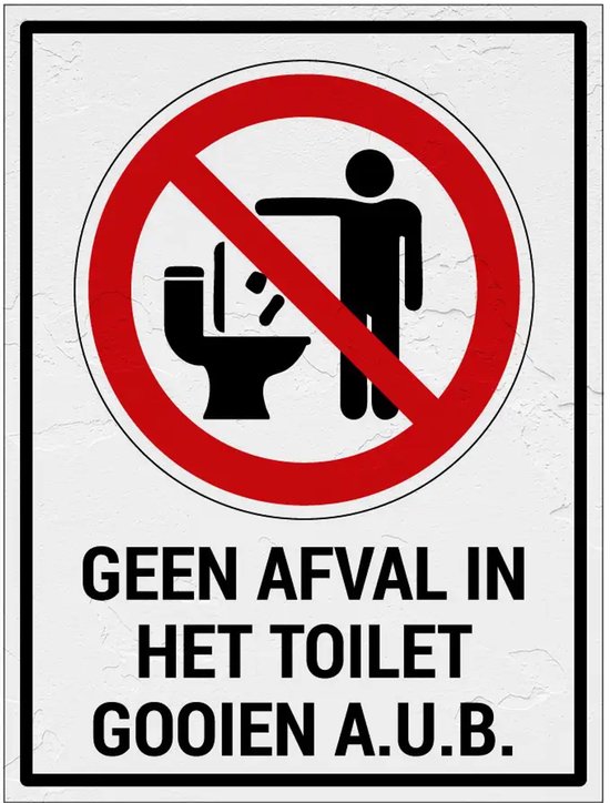 Geen afval in het toilet gooien bord met tekst - Sign Again materiaal ...