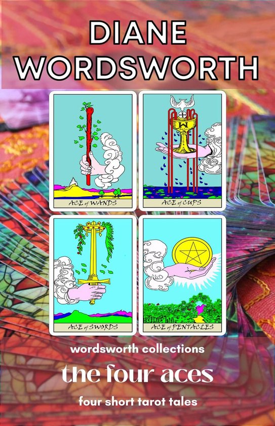 Wordsworth Collections 13 - The Four Aces: Four Short Tarot Tales ...