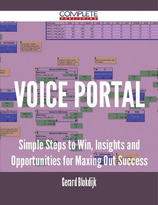Voice Portal - Simple Steps to Win, Insights and Opportunities for ...