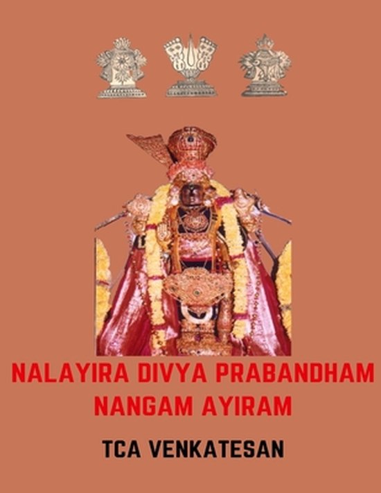 Divya Prabandham - English- Nalayira Divya Prabandham - Nangam Ayiram ...