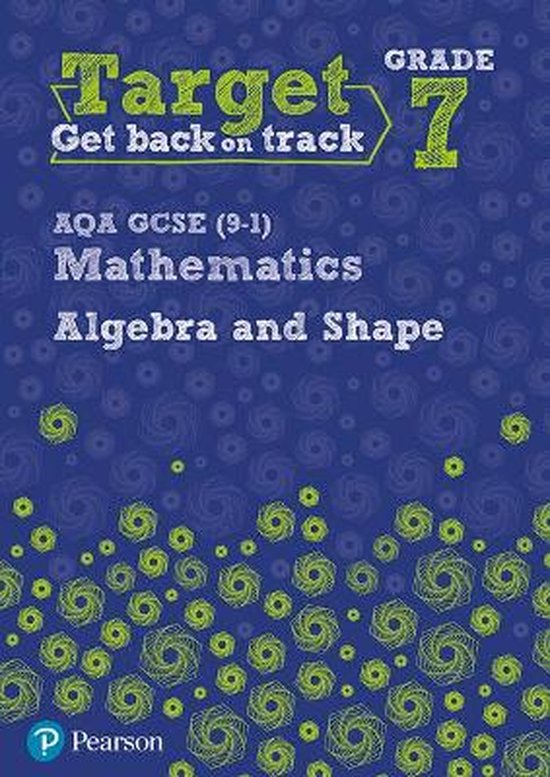 Intervention Maths- Target Grade 7 AQA GCSE (9-1) Mathematics Algebra ...