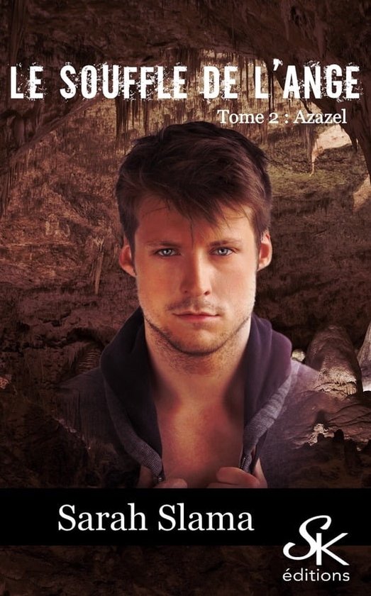 Le Souffle de l'Ange 2 (ebook), Sarah Slama | 9782365405027 | Boeken ...