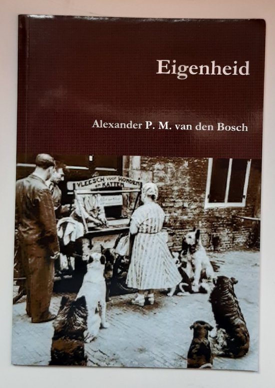 Eigenheid | 9780244931346 | Alexander P M Van Den Bosch | Boeken | bol