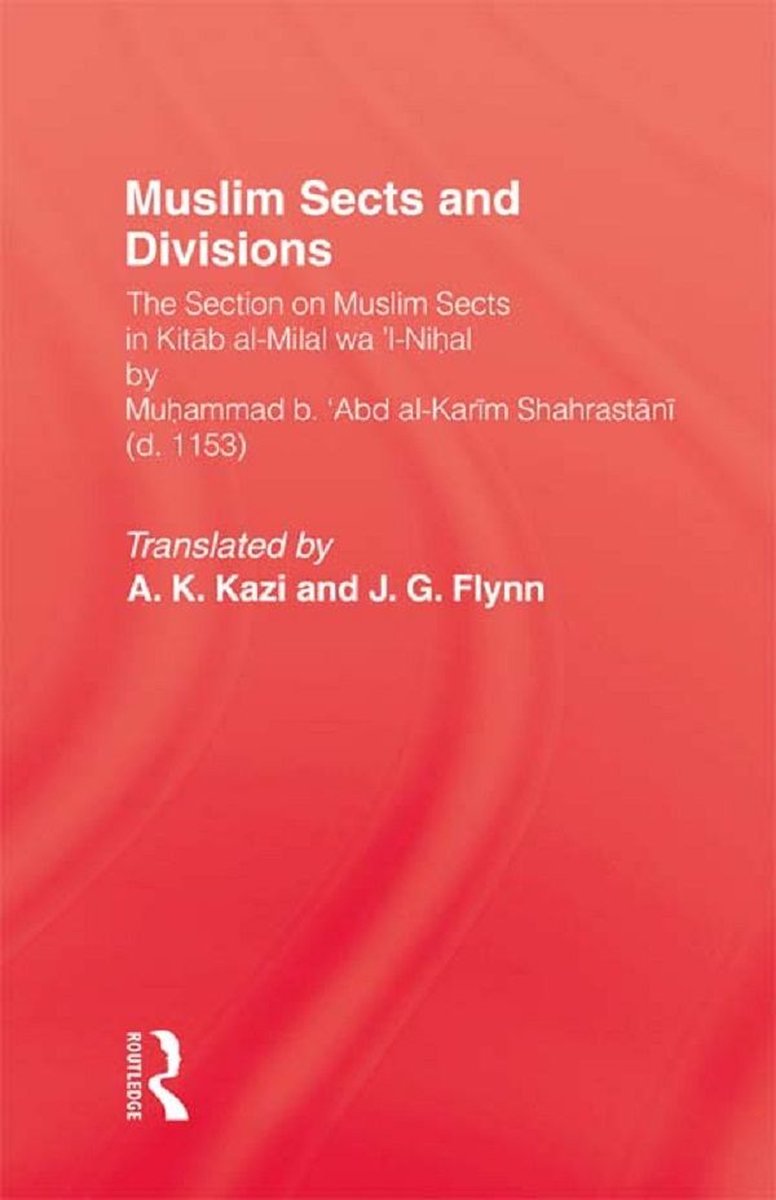 Muslim Sects and Divisions (ebook), Kazi | 9781136138904 | Boeken | bol