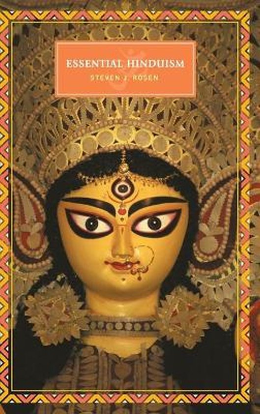 Essential Hinduism | 9780275990060 | Steven Rosen | Boeken | bol
