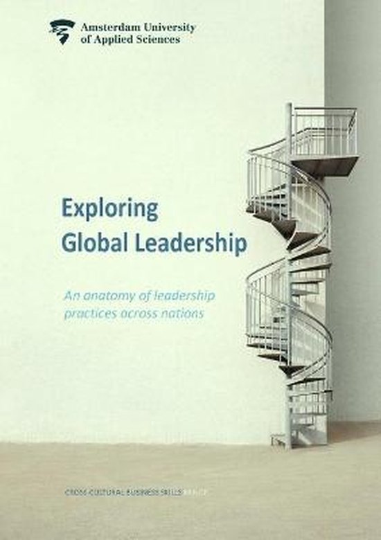 Exploring global leadership | 9789079646456 | Sander Schroevers ...