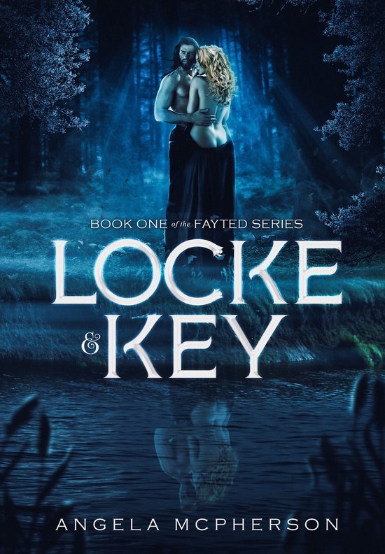 Locke & Key: Book One of the Fayted Series (ebook), Angela Mcpherson ...