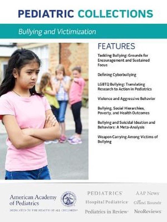Pediatric Collections- Bullying and Victimization, American Academy of ...