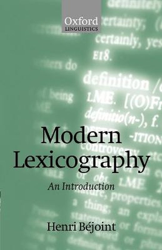 Modern Lexicography | 9780198299516 | Henri Bejoint | Boeken | bol.com