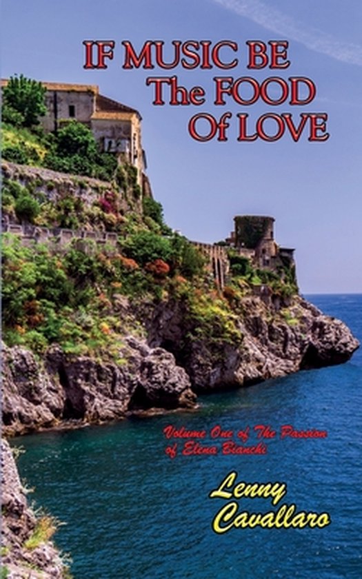 IF MUSIC BE The FOOD Of LOVE, Lenny Cavallaro | 9781633635586 | Boeken | bol.com