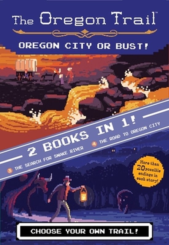Oregon Trail: Oregon City or Bust! (Two Books in One), Jesse Wiley ...